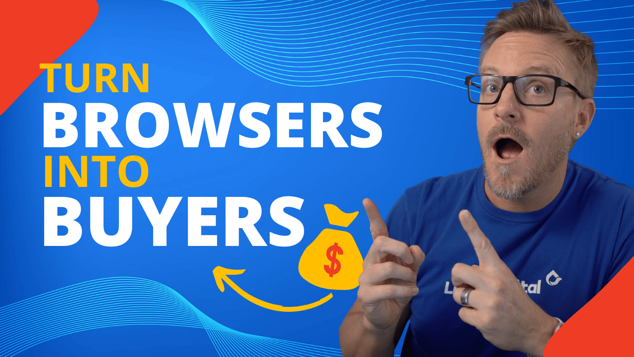 How To Turn Browsers Into Buyers Liquis Digital